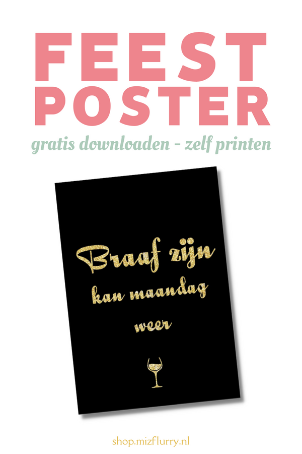 Poster - Braaf zijn kan maandag weer – MizFlurry